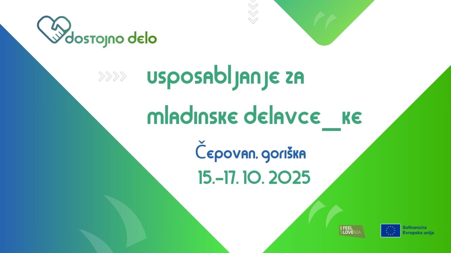 DD – dostojno delo: usposabljanje za mladinske delavce_ke, Čepovan | Mlad.si
